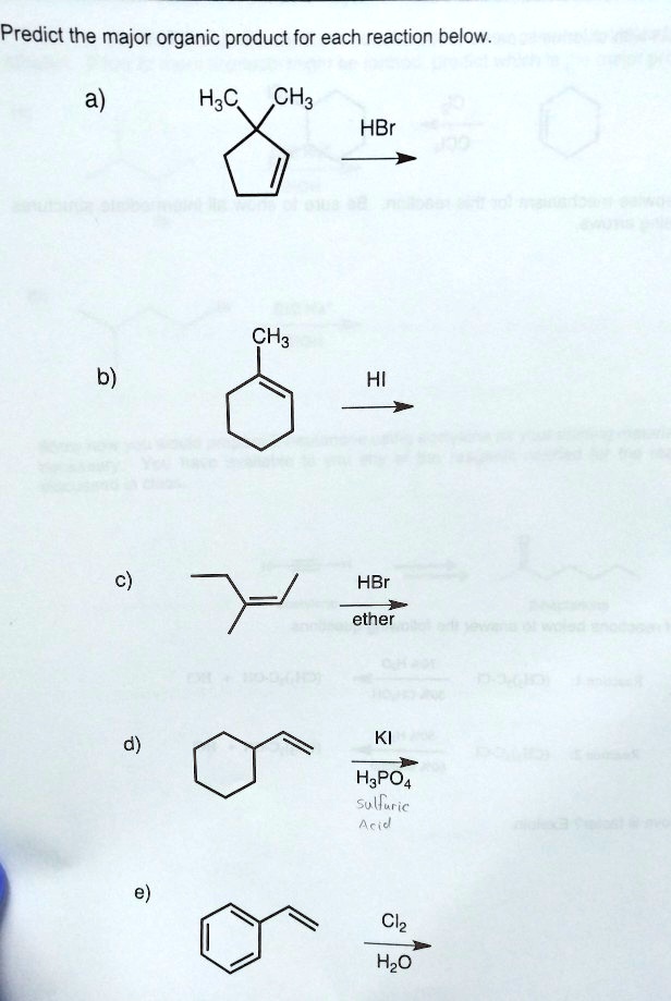SOLVED: Text: Predict the major organic product for each reaction below ...
