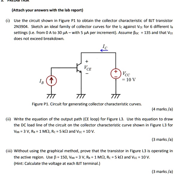 SOLVED: (i) Use the circuit shown in Figure P1 to obtain the collector ...