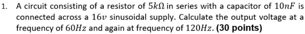 A circuit consisting of a resistor of 5kÎ© in series with a capacitor ...