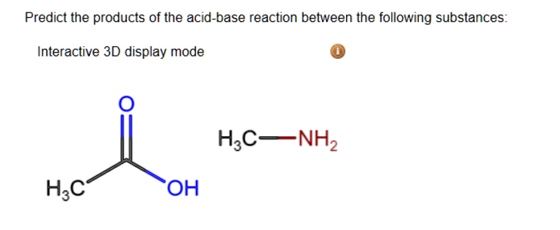 SOLVED: Predict the products of the acid-base reaction between the ...