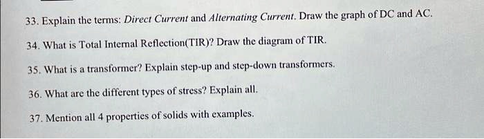 SOLVED: 33. Explain the terms: Direct Current and Alternating Current ...