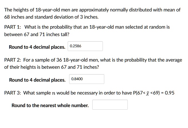 Solved The Heights Of 18 Year Old Men Are Approximately Normally