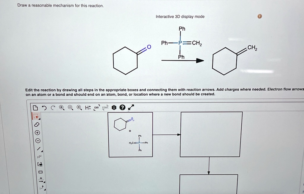 draw a reasonable mechanism for this reaction interactive 3d display mode ph ph pch2 ch2 ph edit ...