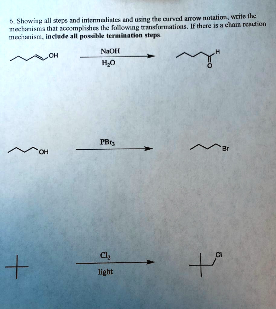 SOLVED: 6. Showing all steps and intermediates and using the curved ...