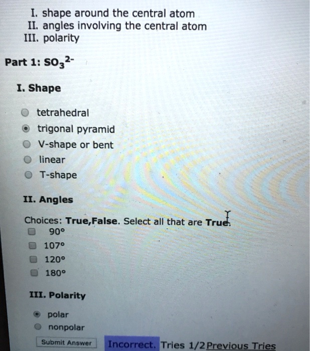 SOLVED: shape around the central atom II angles involving the central ...