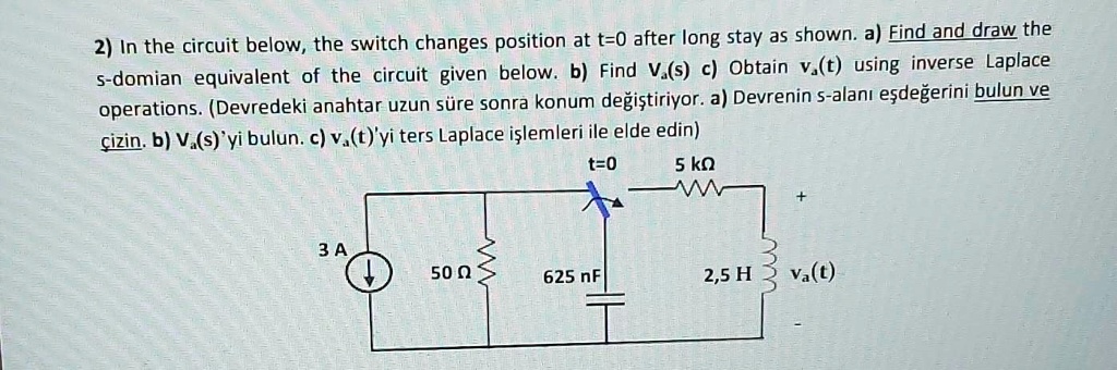 SOLVED: Texts: Circuit Analysis 2) In the circuit below, the switch ...