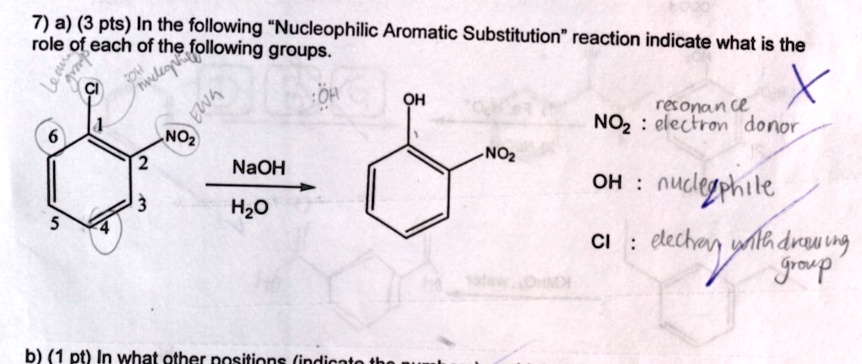 7) a) (3 pts) In the following "Nucleophilic Aromatic Substitution ...