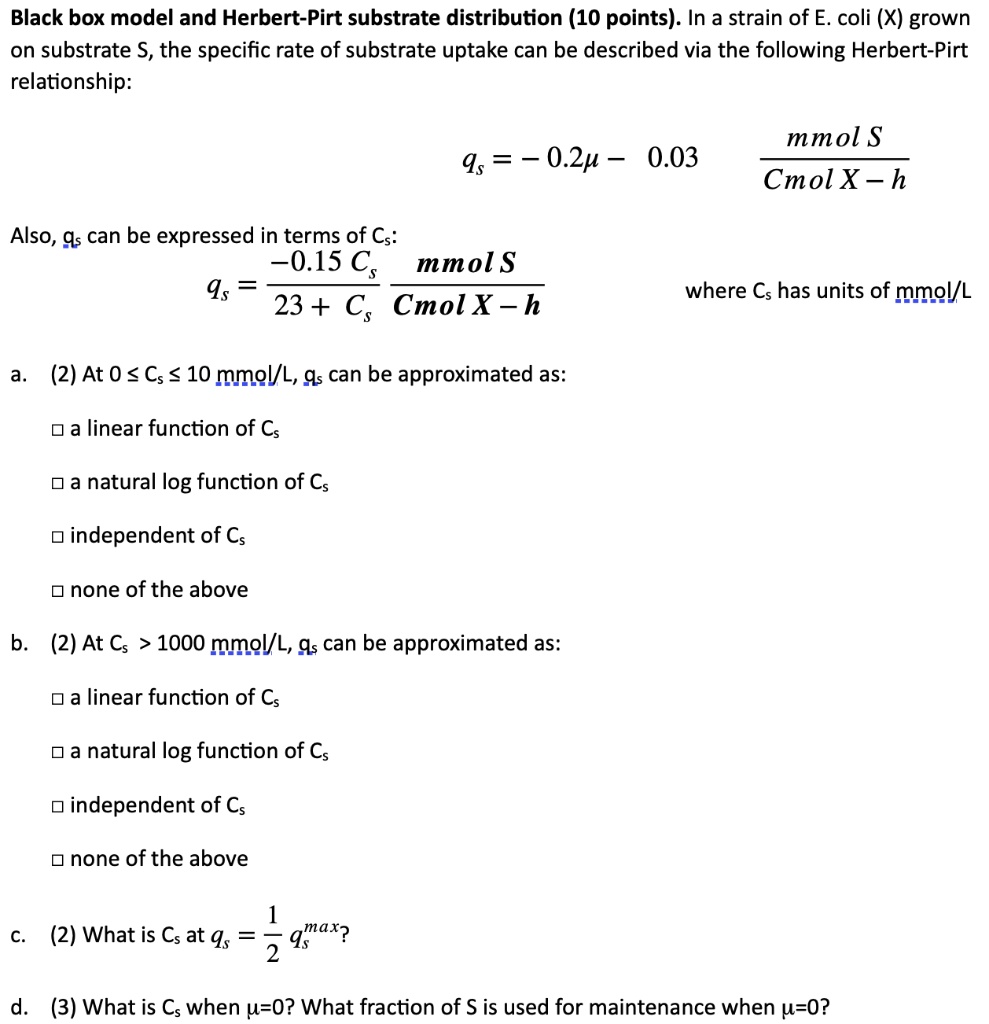 SOLVED: Black box model and Herbert-Pirt substrate distribution (10 points). In a strain of E ...