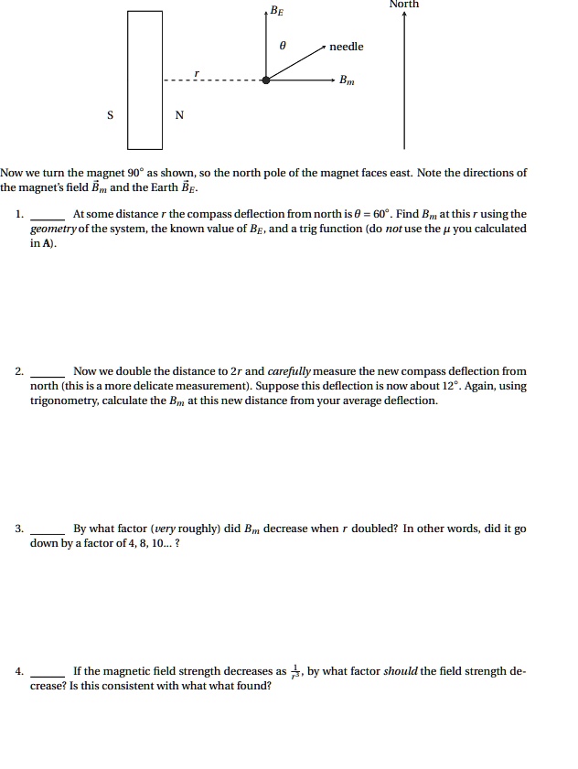 [GET ANSWER] north needle now we turn the magnet 9 as shown the north ...