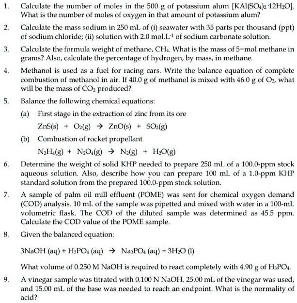 Calculate the number of moles in the 500 g of potassium alum [KAI(SO4)12H2O]. What is the number ...