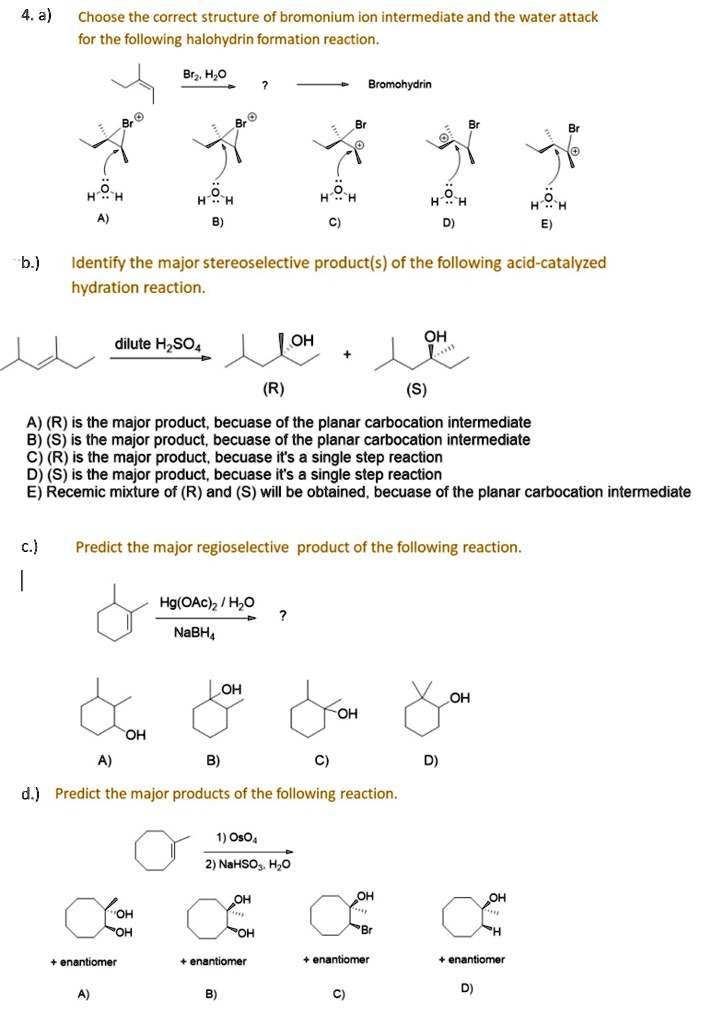 SOLVED: 4.a) Choose the correct structure of bromonium ion intermediate ...