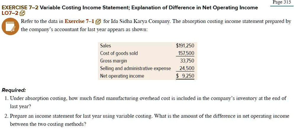 SOLVED: Page 315 EXERCISE 7-2 Variable Costing Income Statement ...