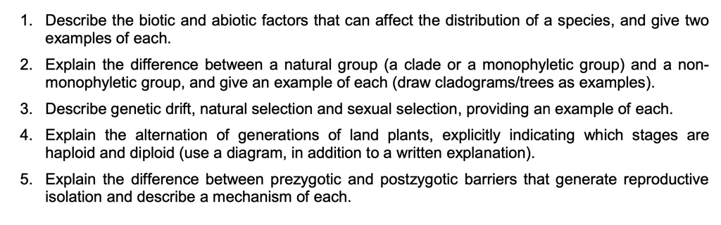 SOLVED: 1. Describe the biotic and abiotic factors that can affect the ...