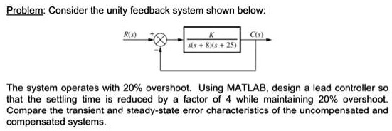 SOLVED: What is the process to obtain the results with equations before using MATLAB? Problem ...