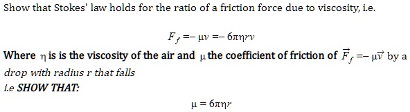 SOLVED: TOPIC: MILLIKAN DROP EXPERIMENT Solve step by step please ...