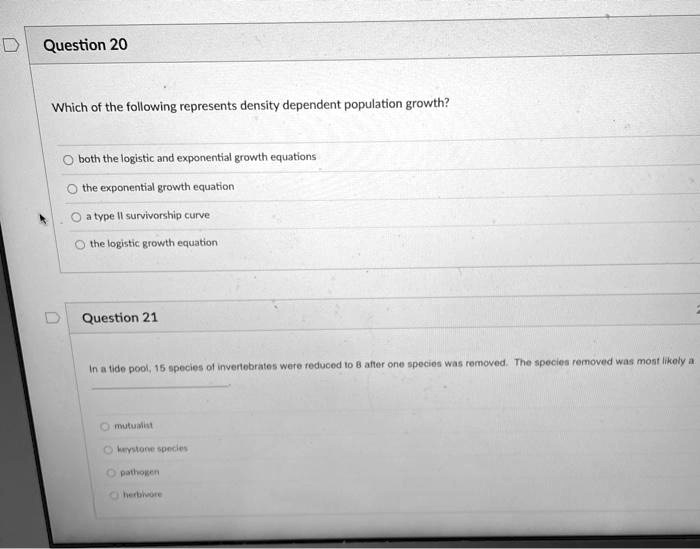 question 20 which of the following represents density dependent population erowth both the ...