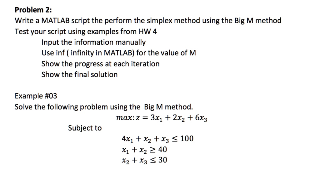 Solved Problem 2 Write A Matlab Script To Perform The Simplex Method