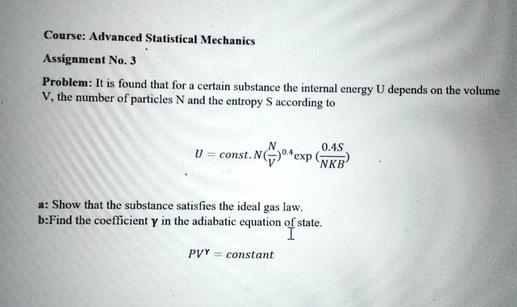 SOLVED: Course: Advanced Statistical Mechanics Assignment No. 3 Problem ...
