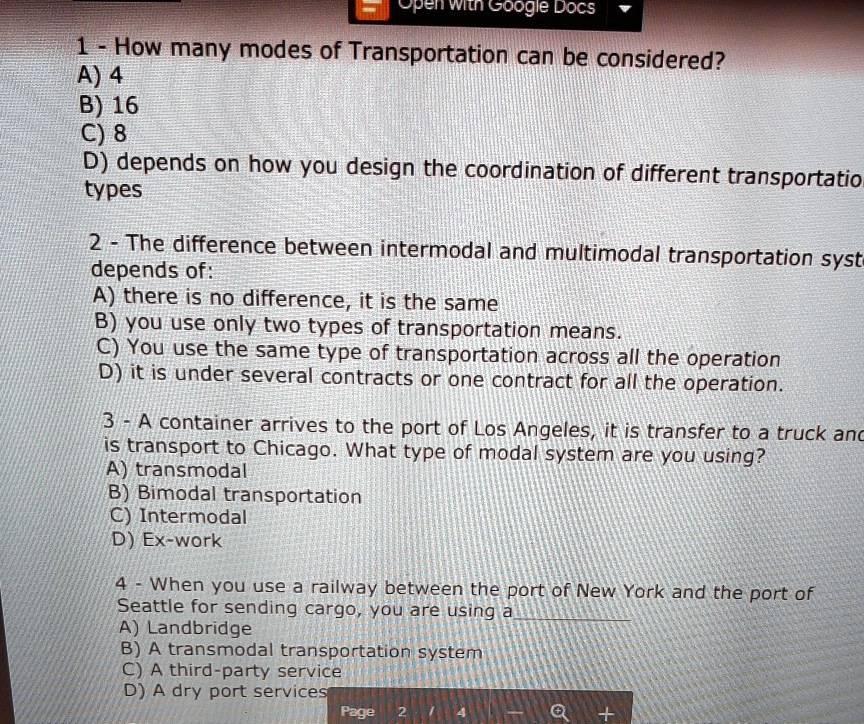 SOLVED: 1-How many modes of transportation can be considered? A4 B16 C8 ...