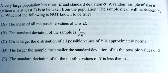 a very large population has mean and standard deviation 0 a random sample of size n where n is ...