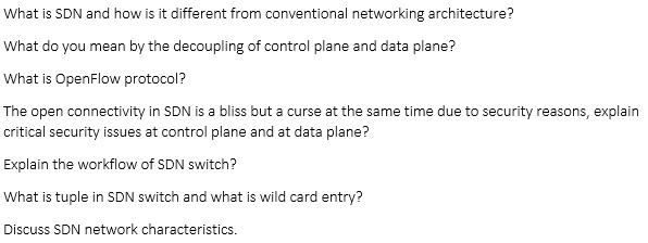 SOLVED: What is SDN and how is it different from conventional ...