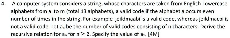 Solved A Computer System Considers A String Whose Characters Are Taken From English Lowercase 2672