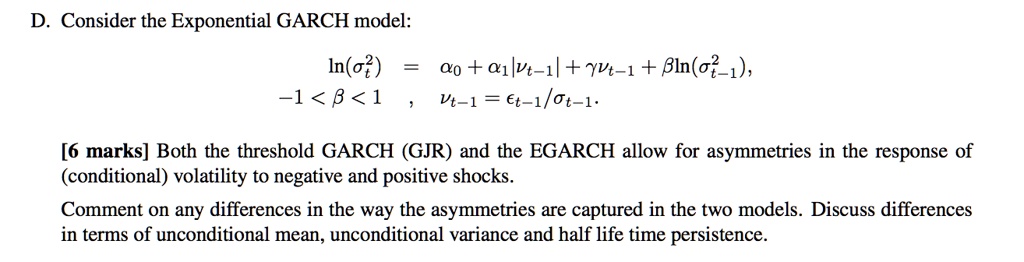 SOLVED: Consider the Exponential GARCH model: -1
