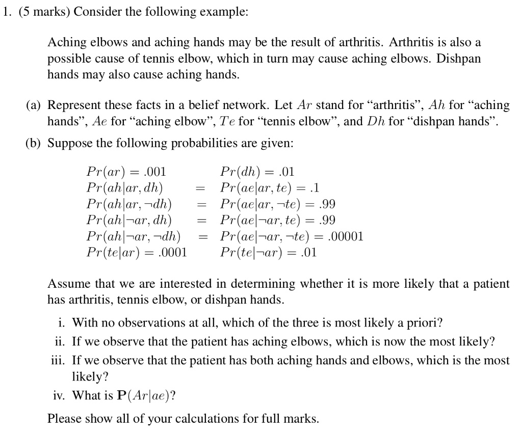 Solved 5 Marks Consider The Following Example Aching Elbows And Aching Hands May Be The
