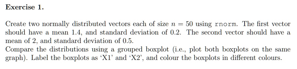 SOLVED: Please use RStudio software to answer this question. Exercise 1 ... SOLVED: Please use RStudio software to answer this question. Exercise 1 ...