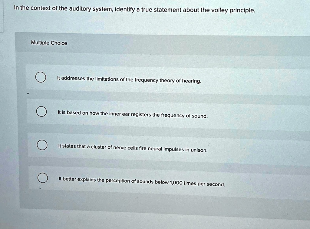 In the context of the auditory system, identify a true statement about ...