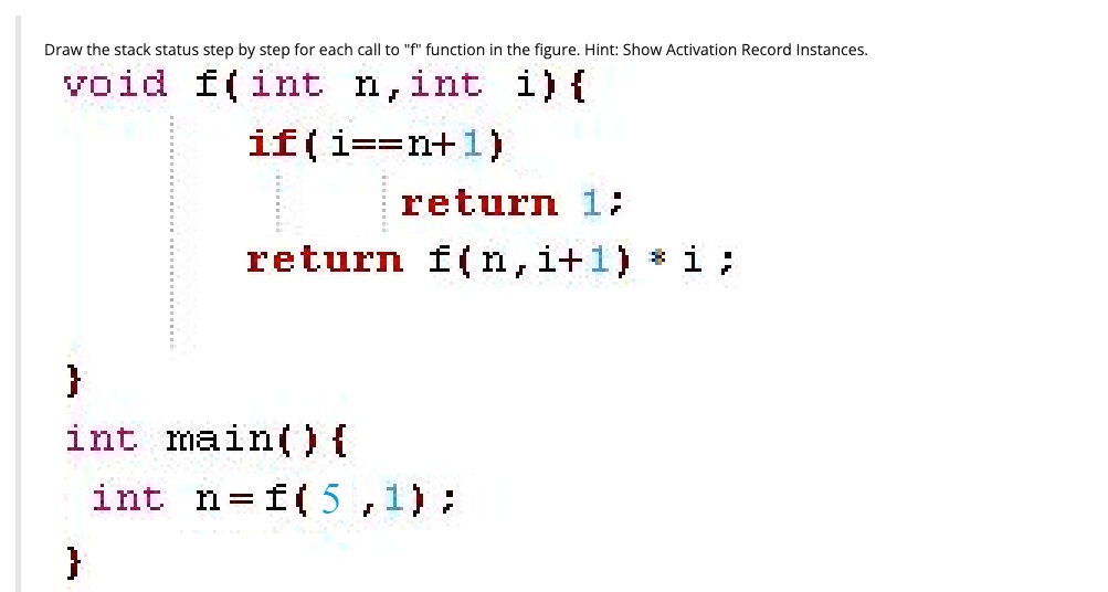 SOLVED: Texts: Draw the stack status step by step for each call to the "f" function in the ...