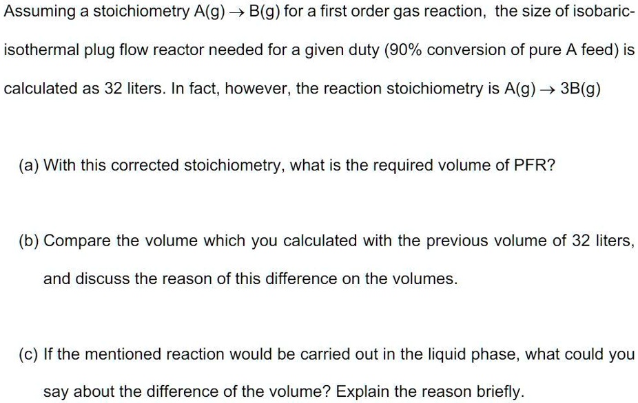 Assuming a stoichiometry A(g) ? B(g) for a first order gas...