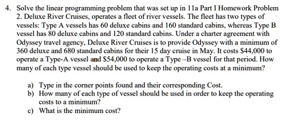 SOLVED: Solve the linear programming problem that was set up in ...