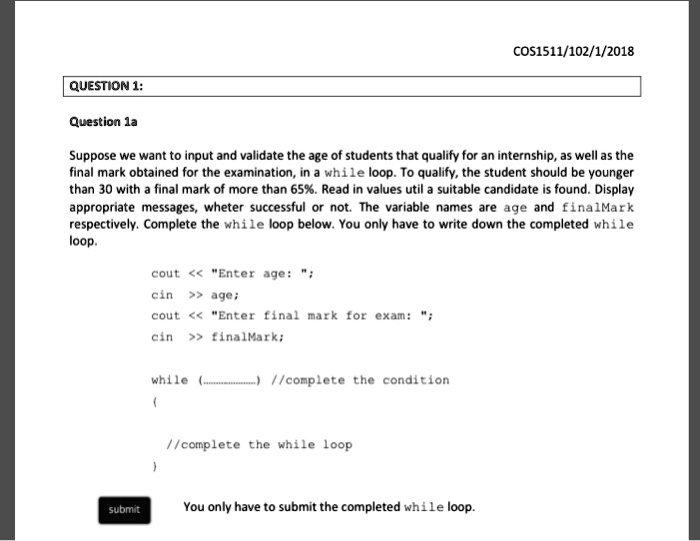 SOLVED: COS1511/102/1/2018 QUESTION 1: Question 1a Suppose we want to ...