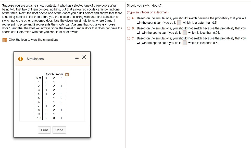 Suppose you are a game show contestant who has selected one of three ...