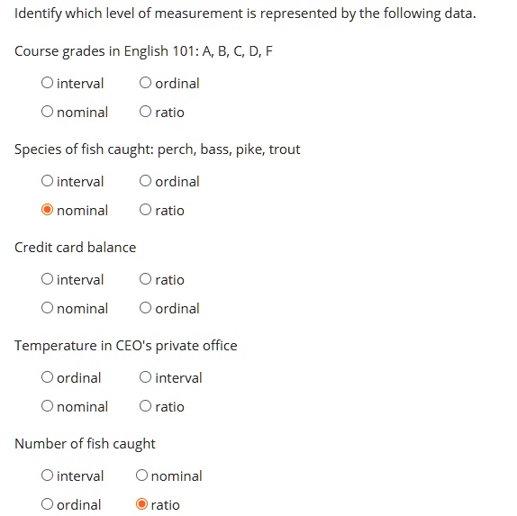 identify which level of measurement is represented by the following ...