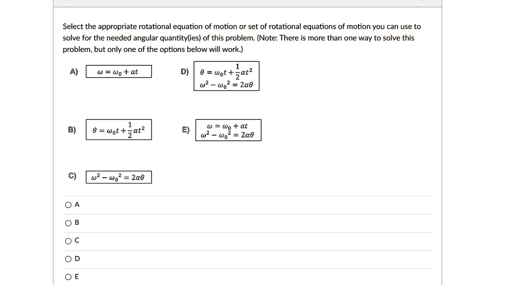 select the appropriate rotational equation of motion or set of ...