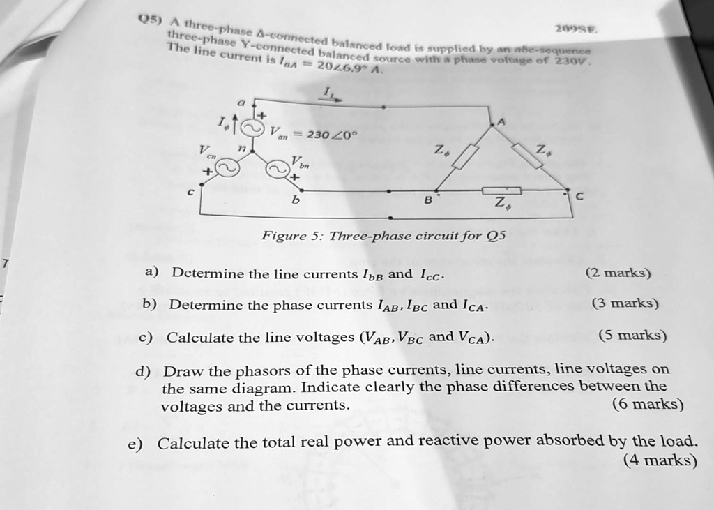 texts 209sf v 2300 b b figure 5 three phase circuit for q5 a determine the line currents ip and ...