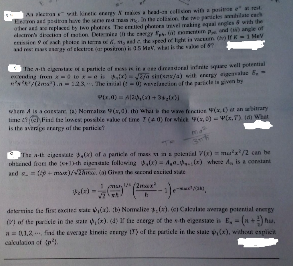 collision with positron atrest an electron with kinelic energy makes ...