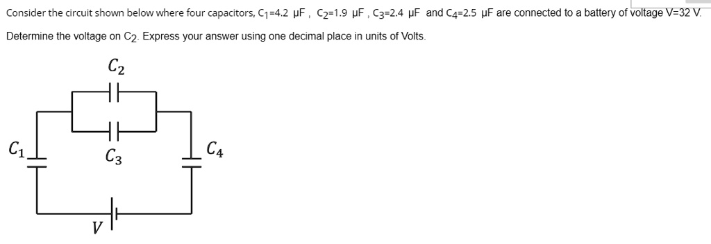 SOLVED: Consider the circuit shown below where four capacitors, C1=4.2 UF C2-1.9 UF C3-2.4 pF ...