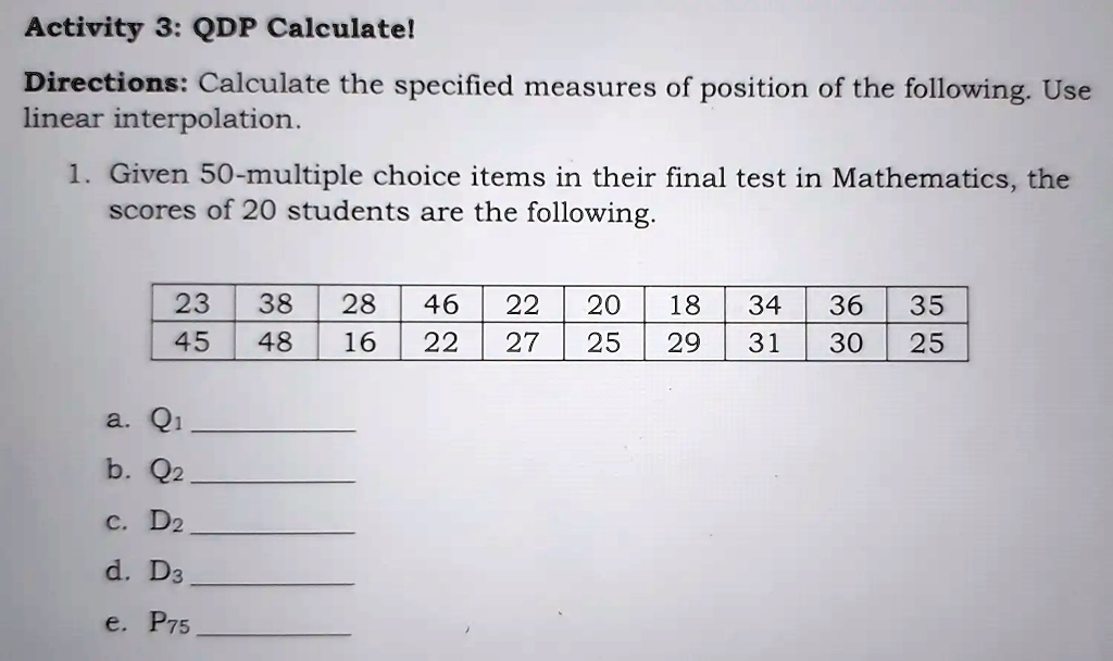 SOLVED: Activity 3: QDP Calculate Directions: Calculate the specified ... SOLVED: Activity 3: QDP Calculate Directions: Calculate the specified ...