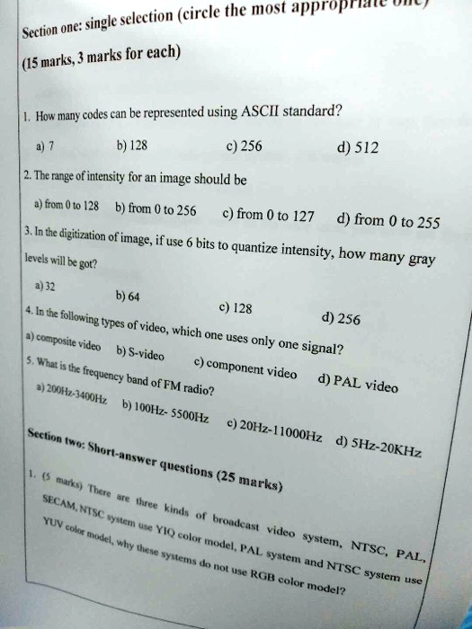 SOLVED: 1. How many codes can be represented using ASCII standard? a) 7 b) 128 c) 256 d) 512 2 ...