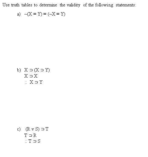 SOLVED: The truth tables to determine the validity of the following ...