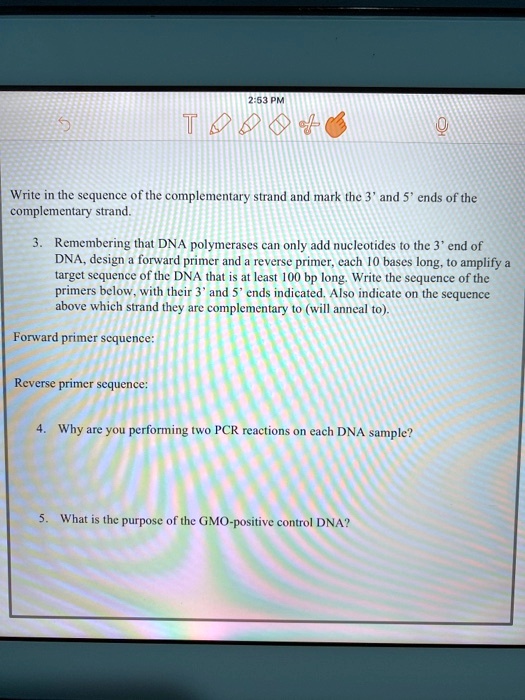 1 write the sequence of the complementary cmana complementary strand ...