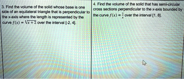 find ihe volume of the solid that has semi circular 3 find the volume of the solid whose base is ...