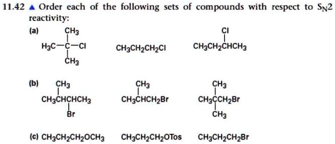 SOLVED: 11.42 A. Order each of the following sets of compounds with ...