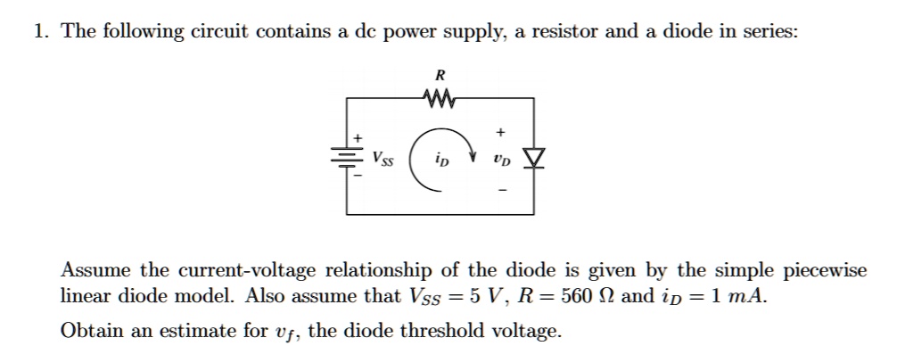 SOLVED: 1. The following circuit contains a dc power supply, a resistor ...