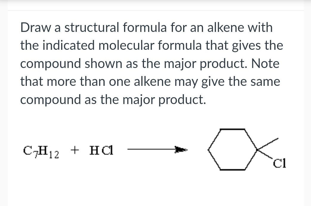 Draw a structural formula for an alkene with the indicated molecular formula that gives the ...