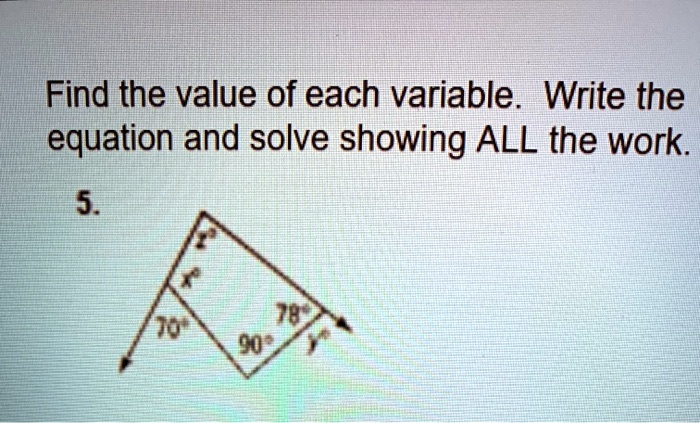 SOLVED:Find the value of each variable Write the equation and solve ...