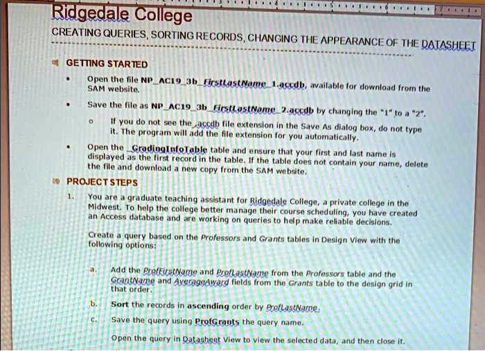 SOLVED: Creatung Queries,Sorting Records, Changing the appearance of ...